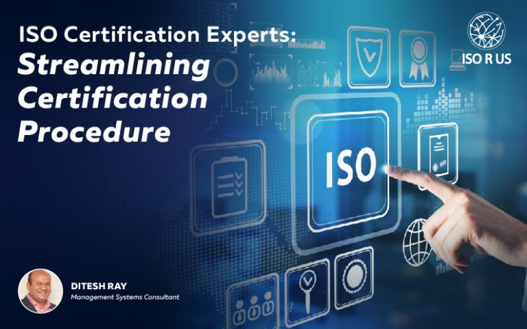ISO certification experts: Streamlining certification procedure